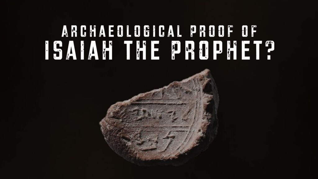 Has Eilat Mazar Discovered Archaeological Evidence of Isaiah the ...