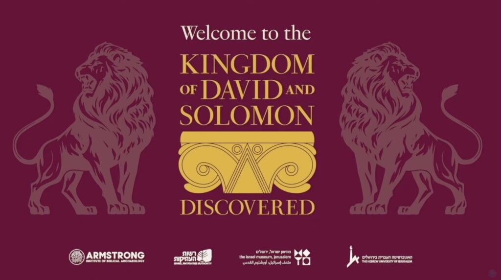 'Kingdom of David and Solomon Discovered' Archaeology Exhibit Opening ...